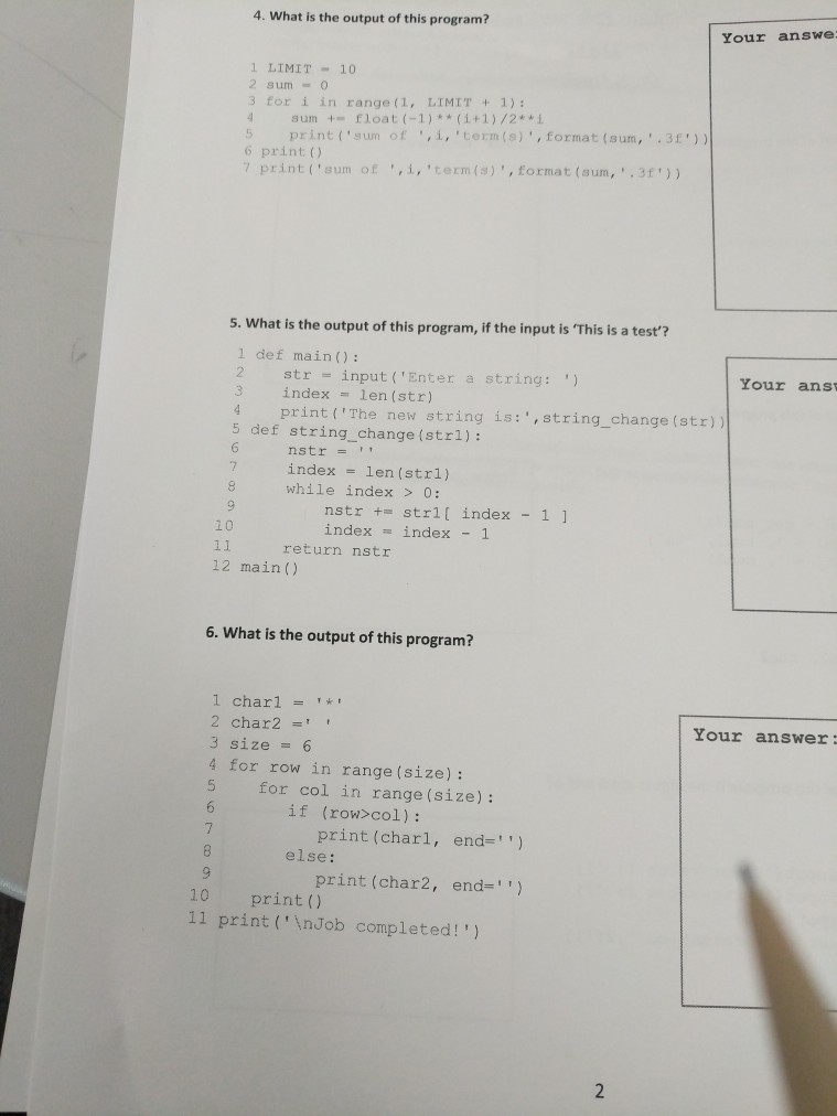 Solved 4. What is the output of this program? Your answe | Chegg.com