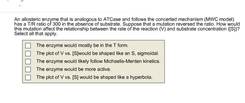 Solved An allosteric enzyme that is analogous to ATCase and | Chegg.com