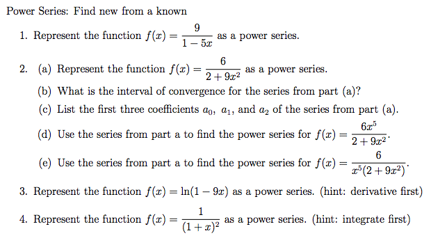 Power Series: Find new from a known 1. Represent the | Chegg.com