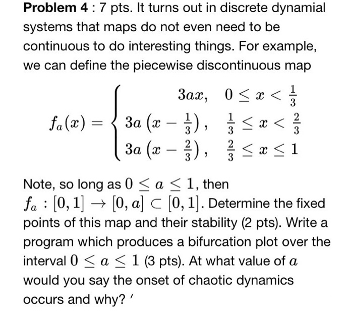 Solved It turns out in discrete dynamical systems that maps | Chegg.com