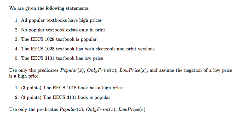 Solved given the following statements. 1. All popular | Chegg.com
