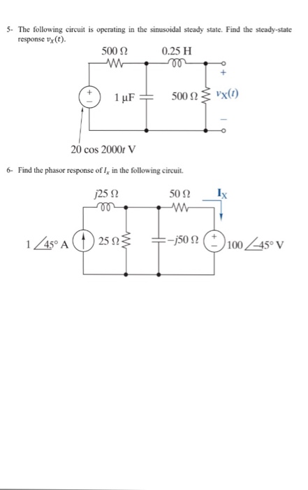 Solved The following circuit is operating in the sinusoidal | Chegg.com