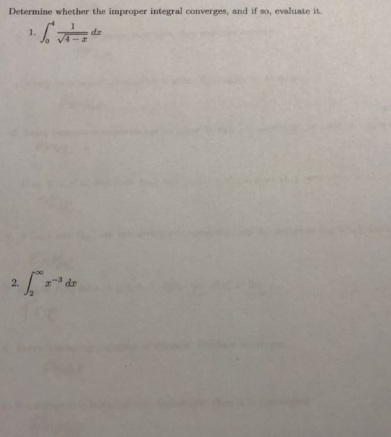 Solved Determine whether the improper integral converges, | Chegg.com