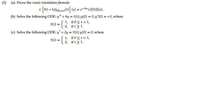Solved (a) Prove the t-axis translation formula: L[f(t - | Chegg.com