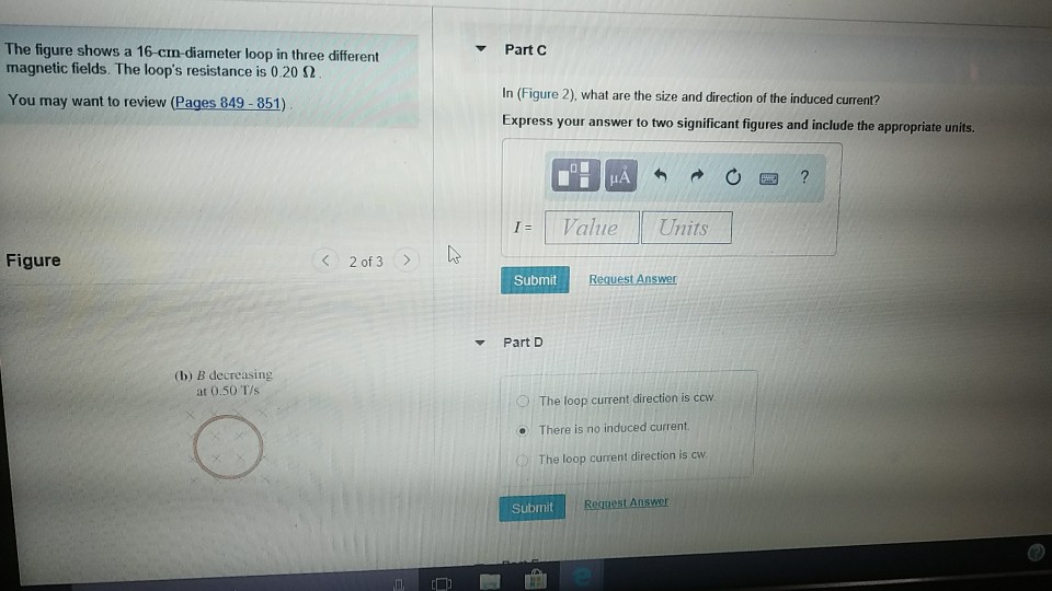 Solved The figure shows a 16-cm-diameter loop in three | Chegg.com