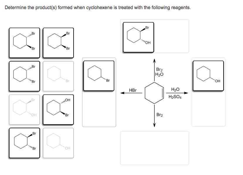 Solved Determine the product(s) formed when cyclohexene is | Chegg.com