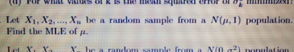 Solved Let XI, X2, ...,Xn be a random sample from a N(u, I) | Chegg.com