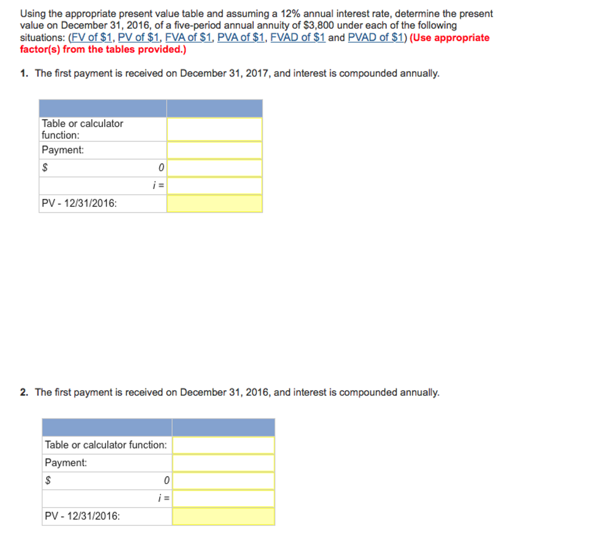 Solved Using the appropriate present value table and | Chegg.com