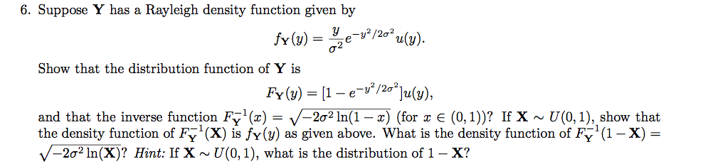 Solved Suppose Y has a Rayleigh density function given by | Chegg.com
