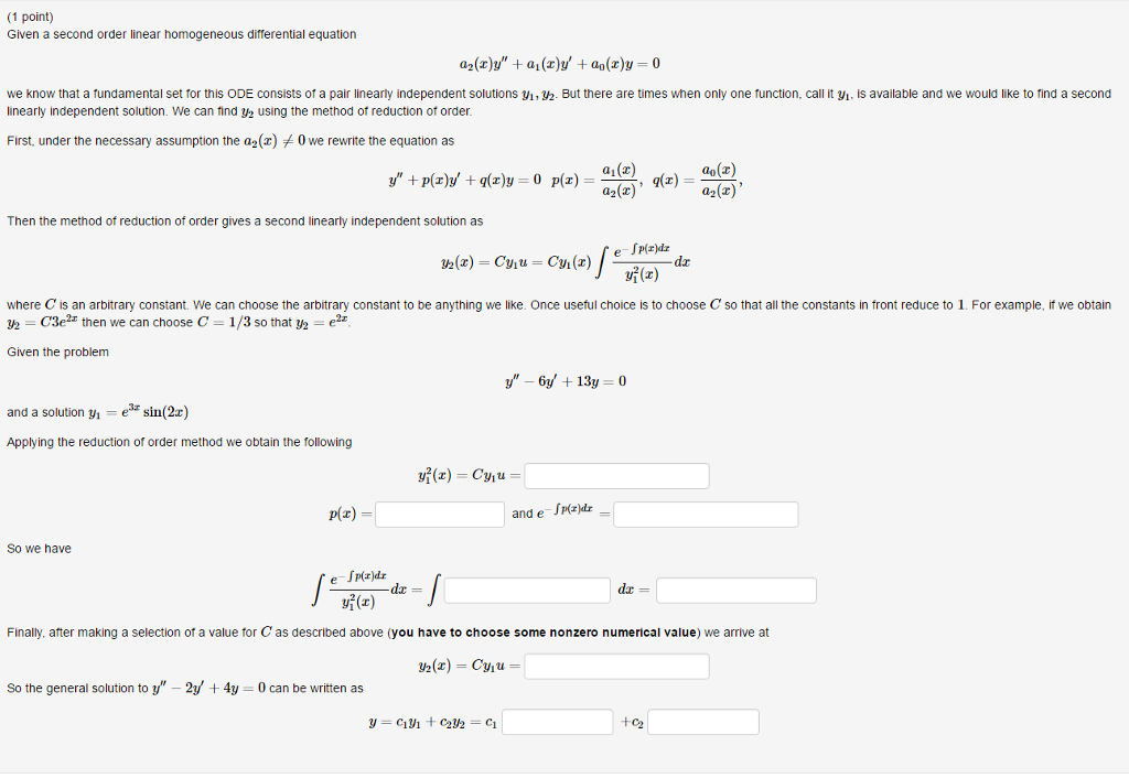 Solved 1 point Given a second order linear homogeneous | Chegg.com