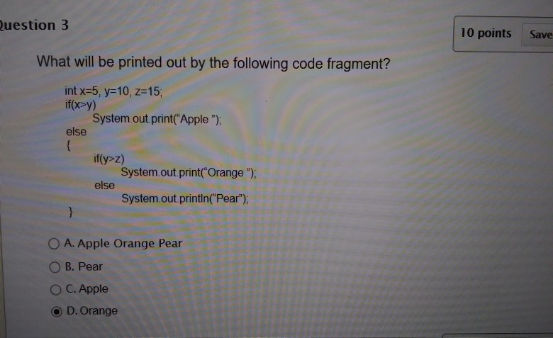 Solved What will be printed out by the following code | Chegg.com