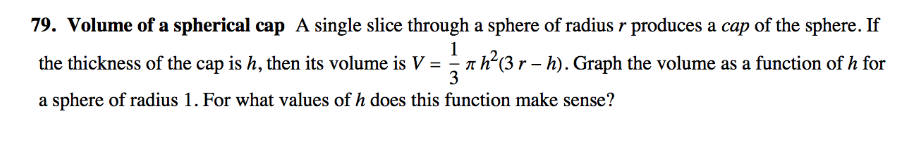 Solved 79. Volume of a spherical cap A single slice through | Chegg.com