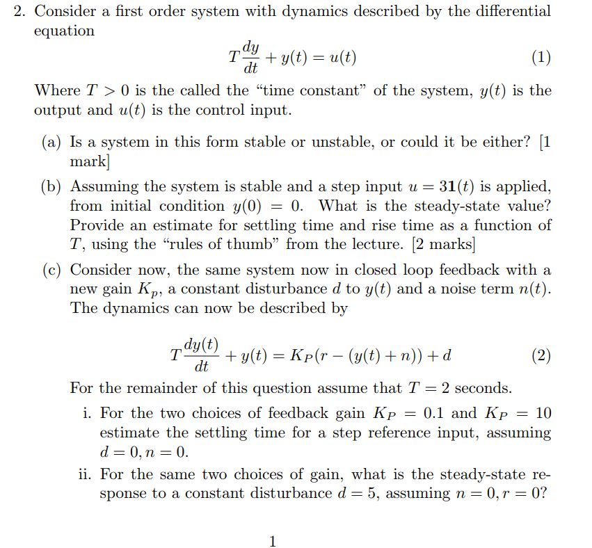 Solved 2 Consider A First Order System With Dynamics