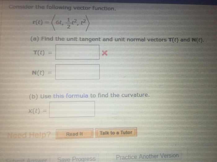 Solved Consider The Following Vector Function R T 6t