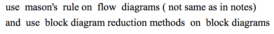 Solved use mason's rule on flow diagrams ( not same as in | Chegg.com