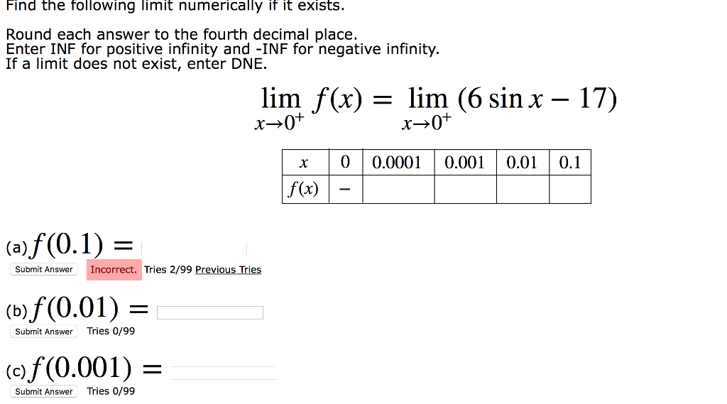 Solved Find the following limit numerically if it exists. | Chegg.com