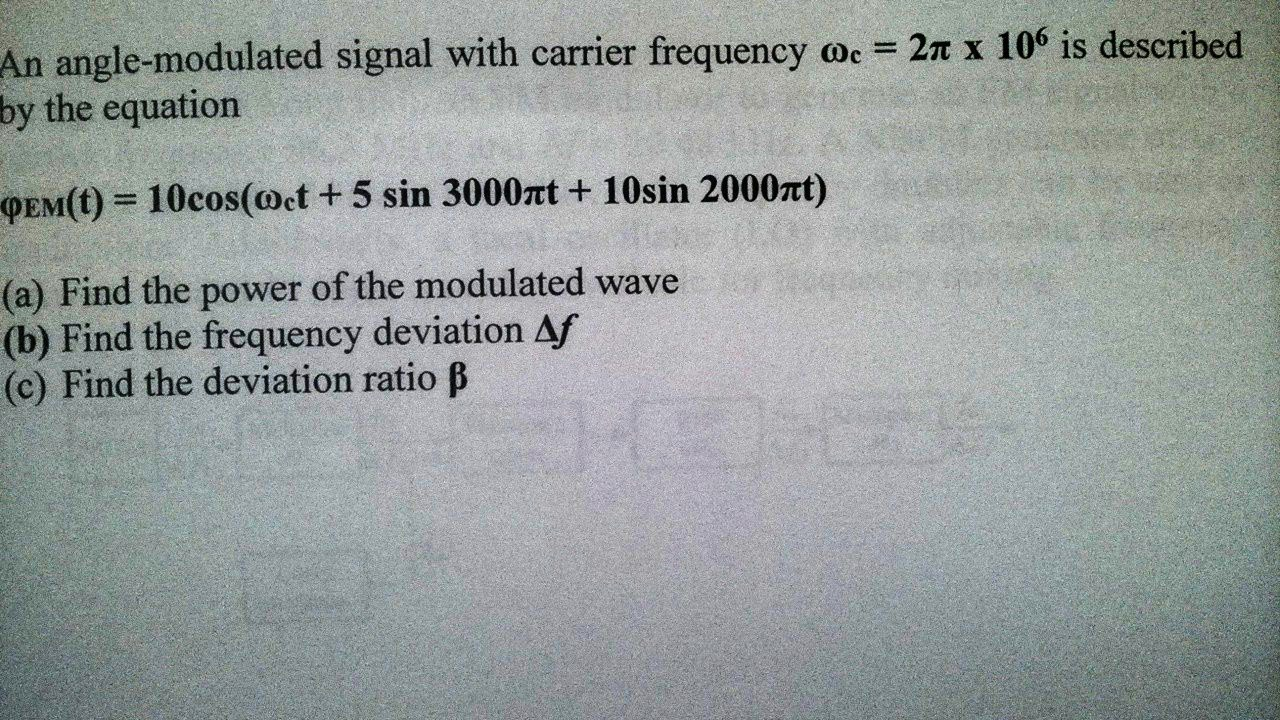 Solved An angle-modulated signal with carrier frequency | Chegg.com