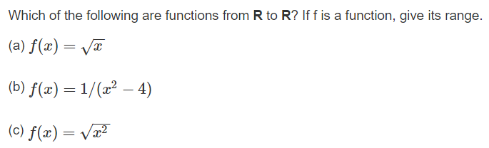 Solved Which of the following are functions from R to R? If | Chegg.com