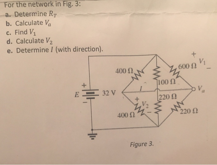 Solved For the network in Fig. 3: Determine R_T Calculate | Chegg.com