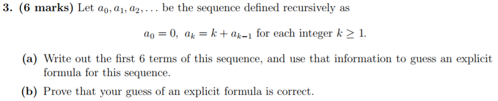 Solved 3. (6 marks) Let ao, a, a2,. be the sequence defined | Chegg.com