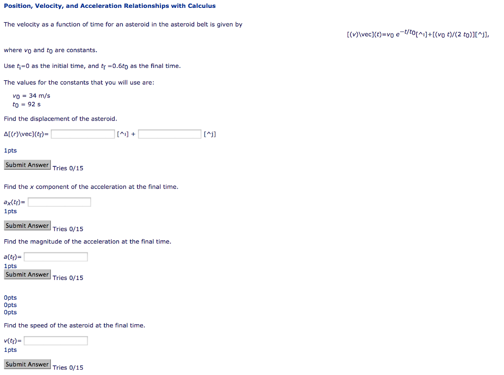 Solved Position Velocity And Acceleration Relationships