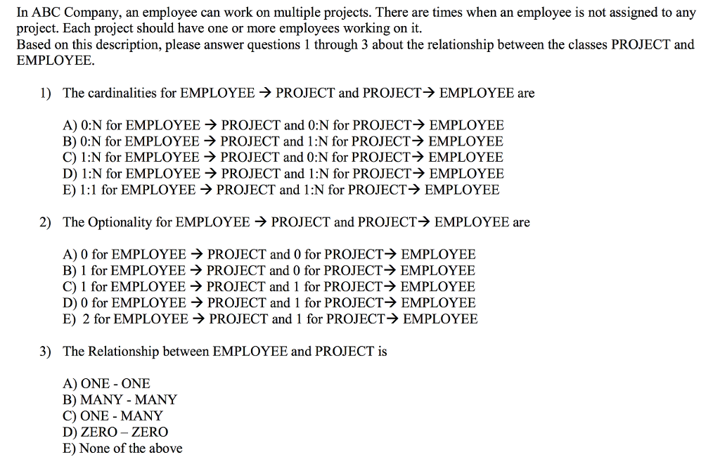 Solved In ABC Company, an employee can work on multiple | Chegg.com