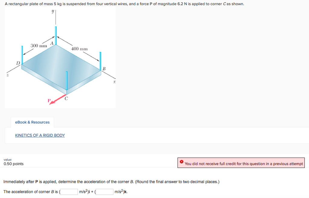 Solved A rectangular plate of mass 5 kg is suspended from | Chegg.com