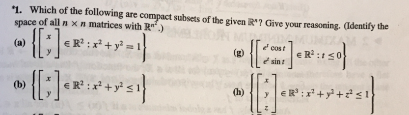 Solved Which of the following are compact subset of the | Chegg.com