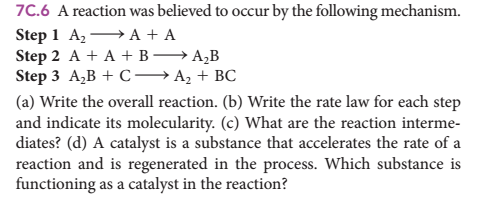 7C.6 A reaction was believed to occur by the | Chegg.com