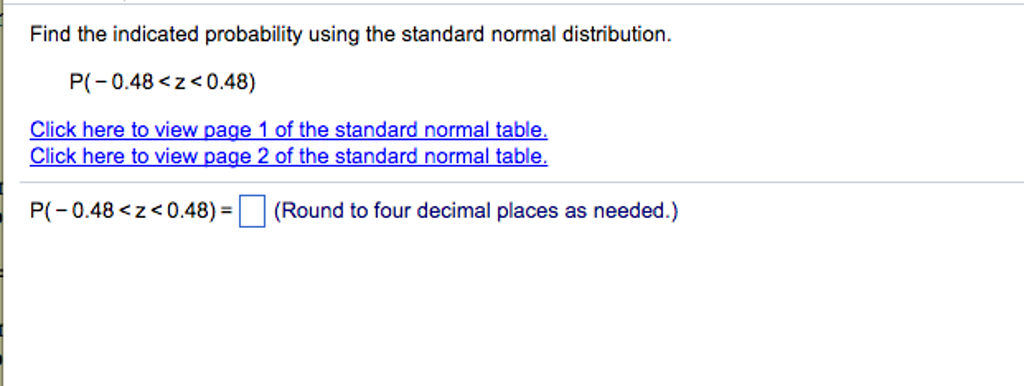 Solved Find the indicated probability using the standard | Chegg.com