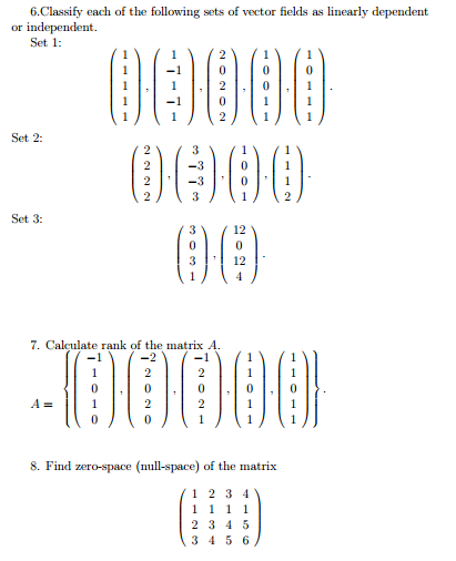 Solved Classify each of the following sets of vector fields | Chegg.com