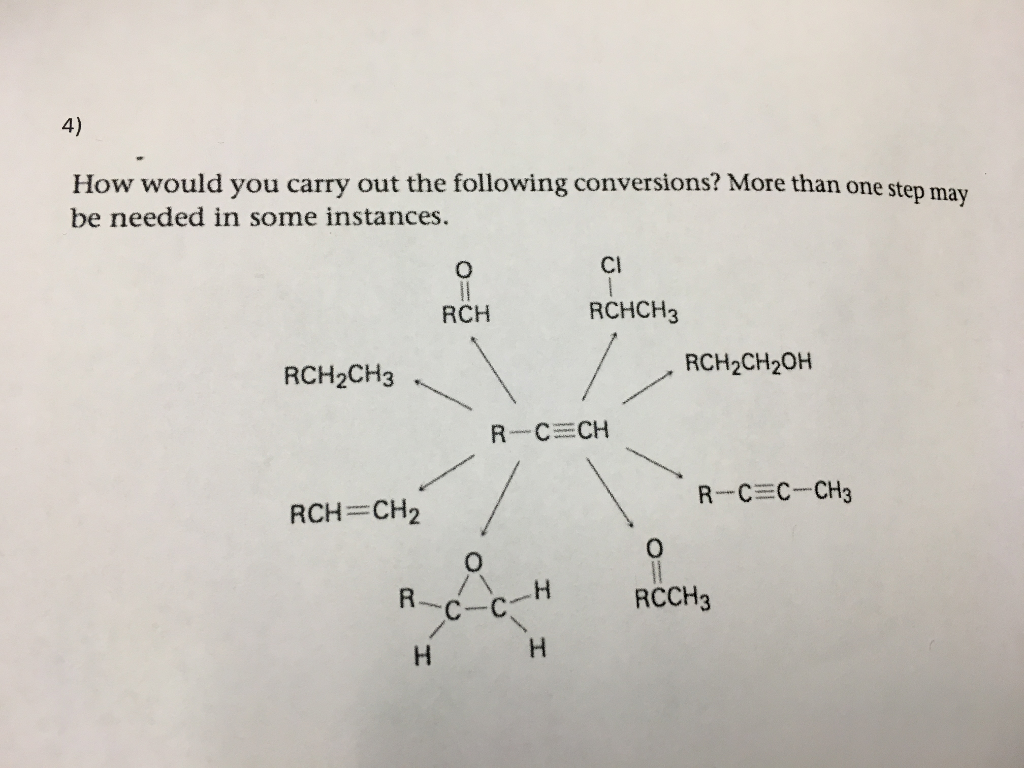 Solved 4) How would you carry out the following conversions? | Chegg.com