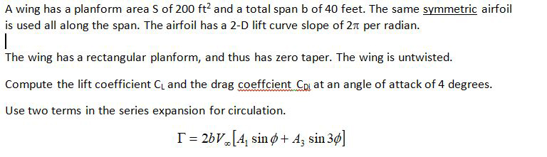Solved A wing has a planform area S of 200 ft2 and a total | Chegg.com