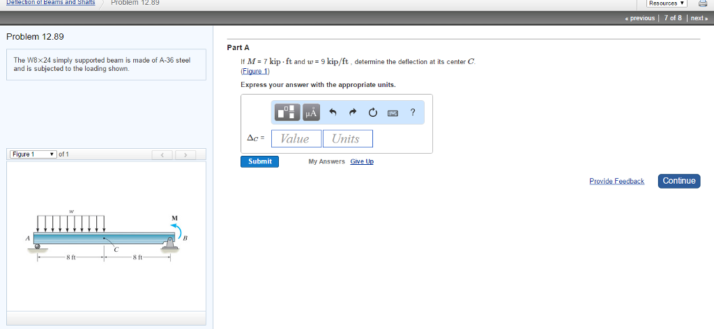 Solved The W8 times 24 simply supported beam is made of A-36 | Chegg.com