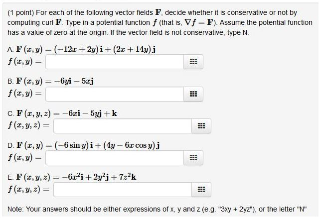 Solved For each of the following vector fields F. decide | Chegg.com