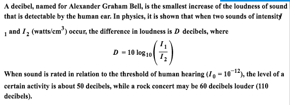 Solved A decibel, named for Alexander Graham Bell, is the | Chegg.com