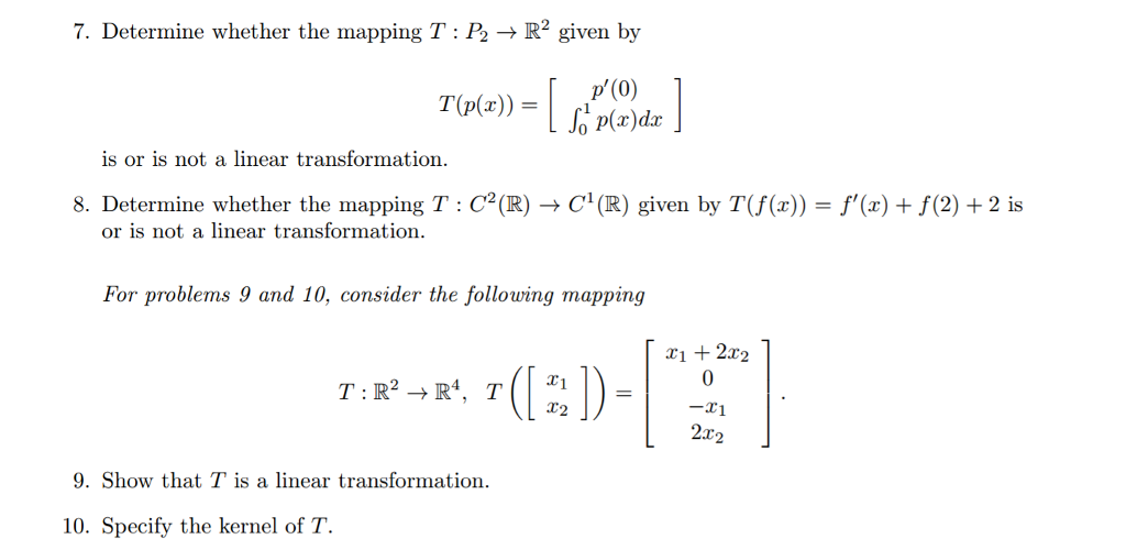 Solved Determine whether the mapping T : P_2 rightarrow R^2 | Chegg.com