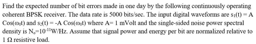 Solved Find the expected number of bit errors made in one | Chegg.com