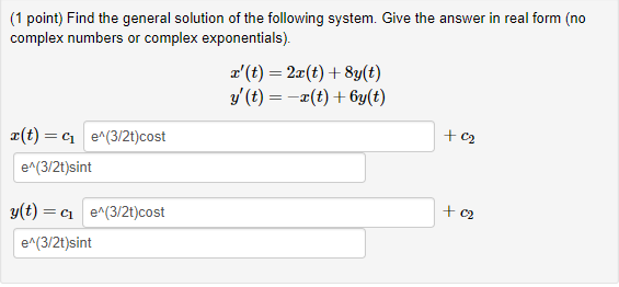 Solved (1 point) Find the general solution of the following | Chegg.com