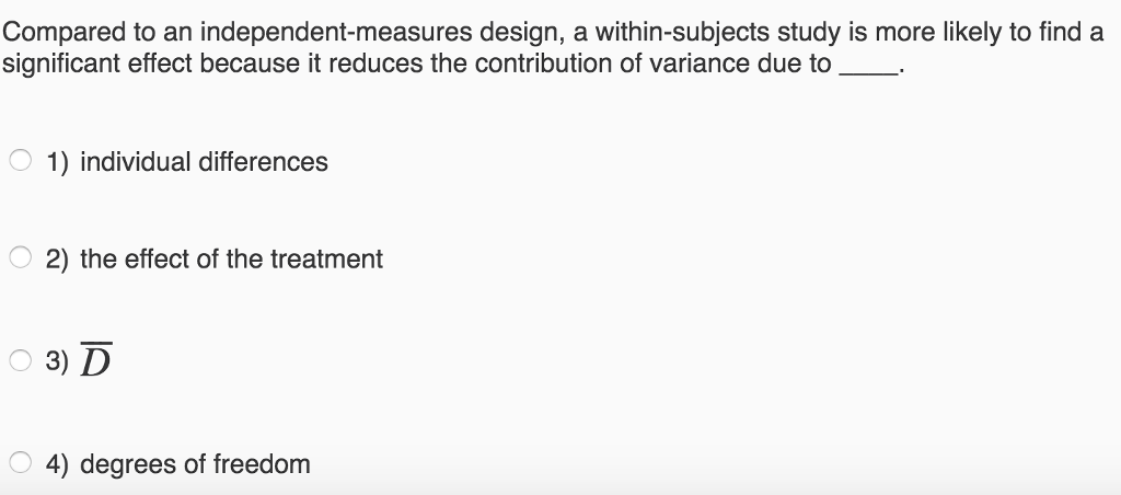 Solved When is counterbalancing able to control for | Chegg.com