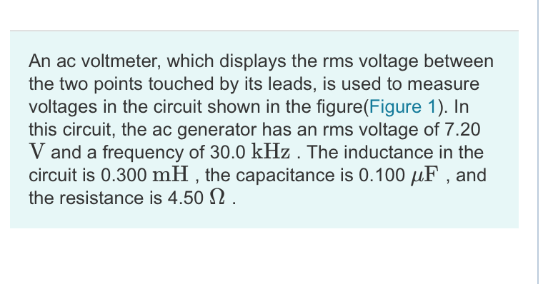 Solved An ac voltmeter, which displays the rms voltage | Chegg.com