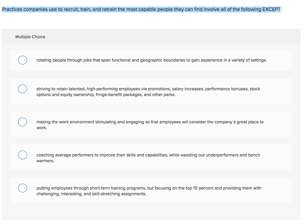 Solved Practices companies use to recruit, train, and | Chegg.com