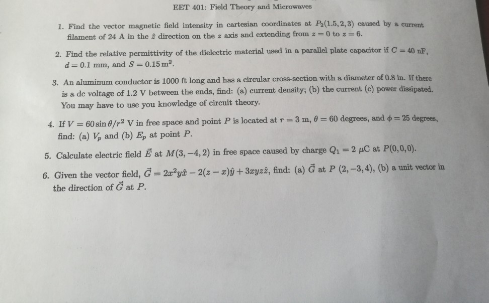Solved EET 401: Field Theory and Microwaves 1. Find the | Chegg.com