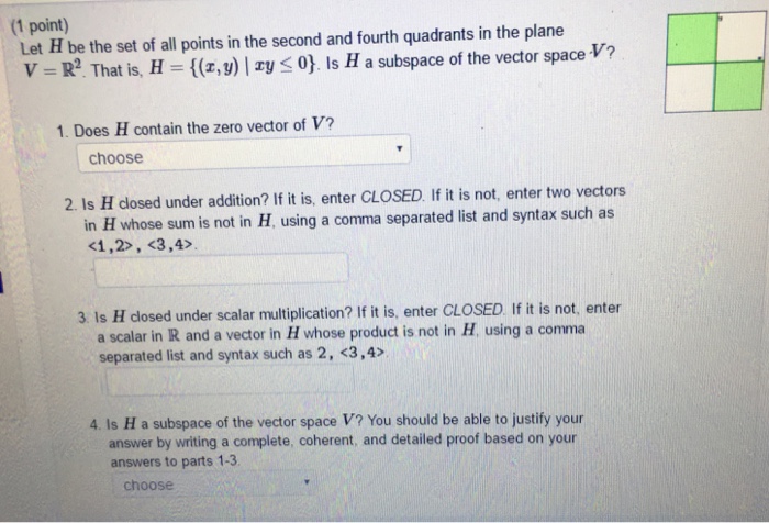 Solved Let H be the set of all points in the second and | Chegg.com