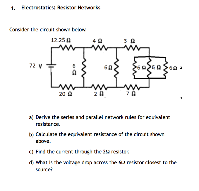 Solved Electrostatics: Resistor Networks Consider the | Chegg.com