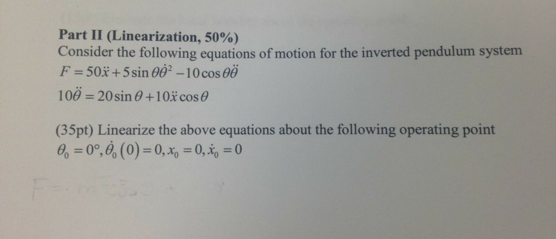 Solved Part II (Linearization, 50%) Consider the following | Chegg.com