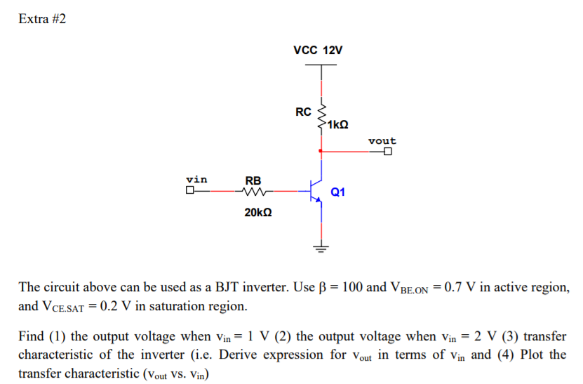 Solved Extra #2 VCC 12V RC vout vin RB Q1 0.7 V in active | Chegg.com