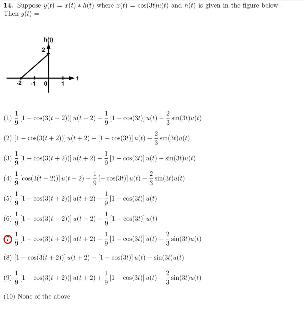 Solved Suppose y(t) = x(t) * h(t) where x(t) = cos(3t) u(t) | Chegg.com