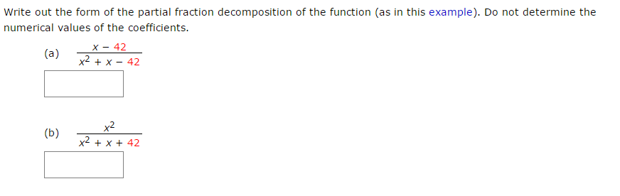 Solved Write out the form of the partial fraction | Chegg.com
