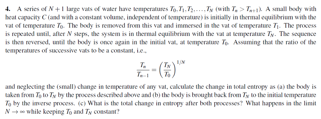 Solved A series of N + I large vats of water have | Chegg.com